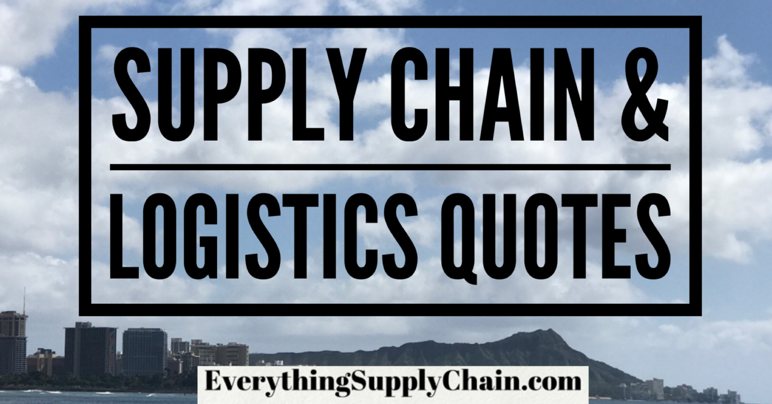 Supply Chain & Logistics Quotes - Sam Walton, Jeff Bezos ...